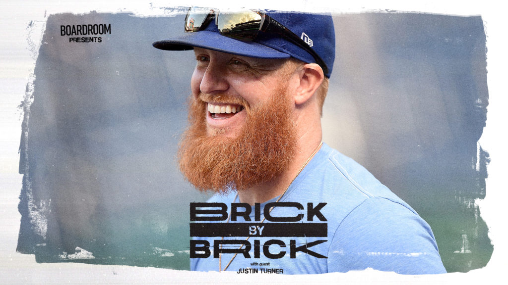 Dodgers All-Star Justin Turner on Investing in What You Love | Brick By ...
