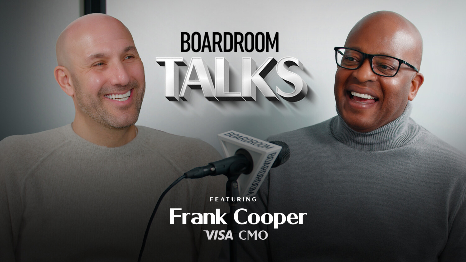 Boardroom Talks: Visa CMO Frank Cooper Knows the Secret to Business ...